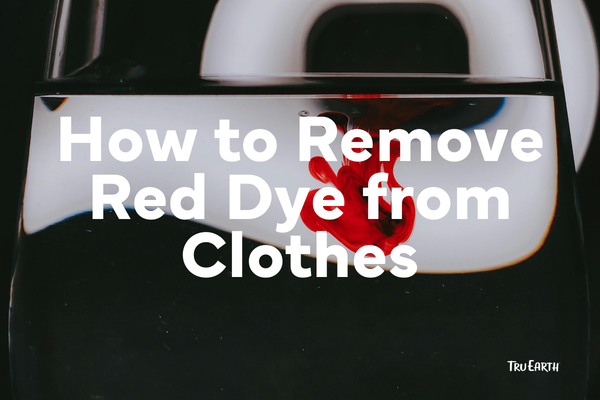 How to Remove Red Dye from Clothes: Effective Techniques and Tips – Tru ...